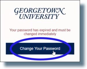 Changing Your Password If You're New to Georgetown - University ...