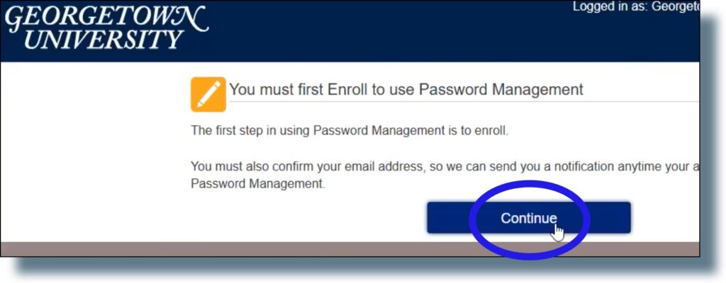 Changing Your Password If You're New to Georgetown - University ...