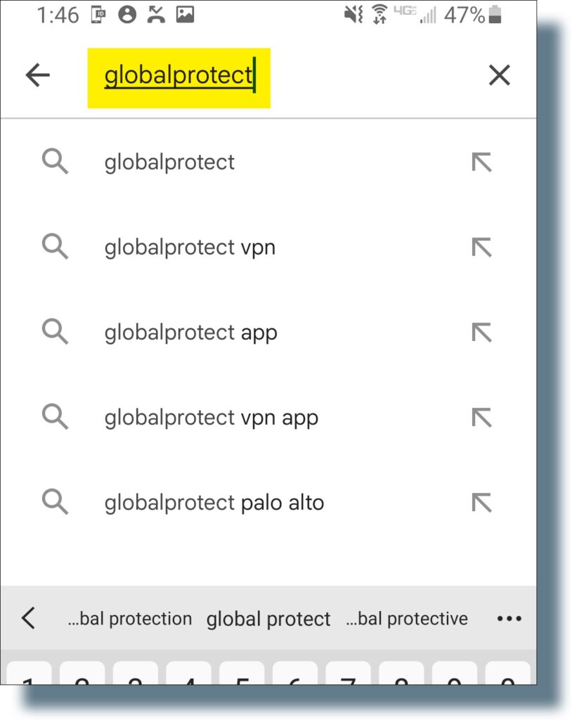 Installing the GlobalProtect VPN Client (Android) | University ...